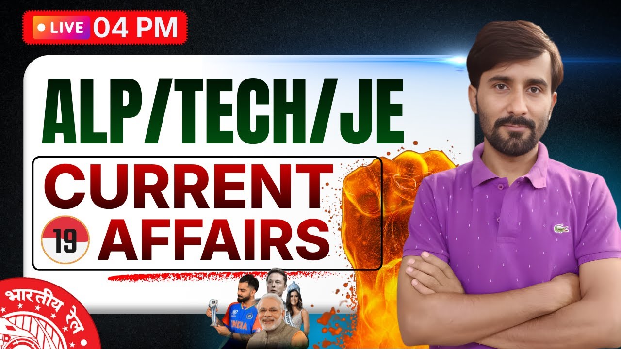 ALP/TECH/JE EXAM 2026 || Current Affairs || Railway Current Affairs ...