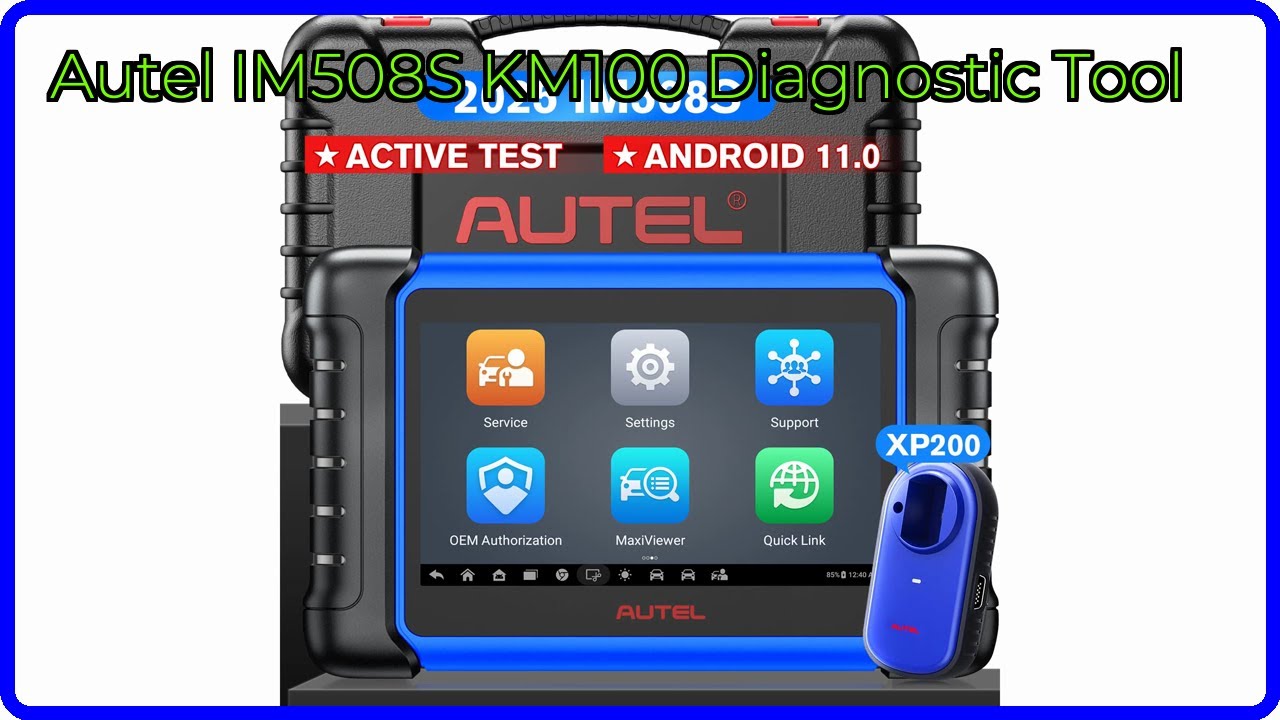 REVIEW (2025): Autel IM508S KM100 Diagnostic Tool. ESSENTIAL details ...