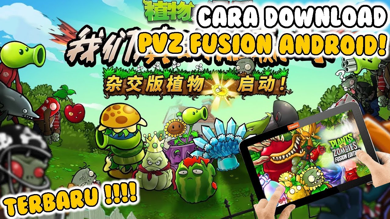 TUTORIAL DOWNLOAD PVZ FUSION CHINA VIRAL DI ANDROID TERBARU! - YouTube