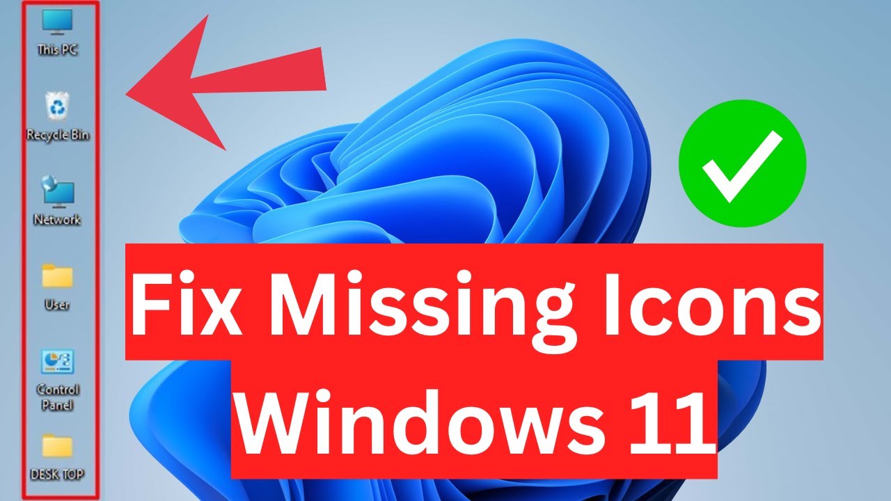 How to Show Desktop Icons on Windows 11 | Fix Windows 11 Missing ...