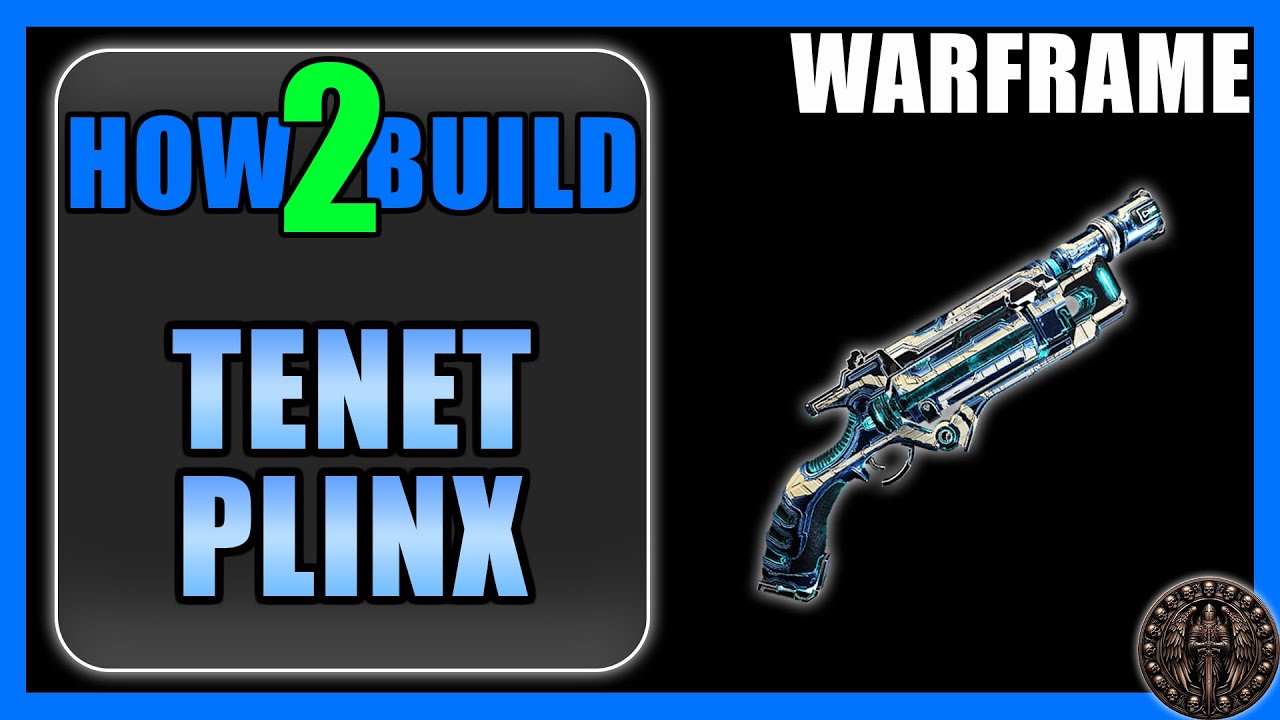 Tenet Plinx - How to Build & Gameplay - Warframe - YouTube