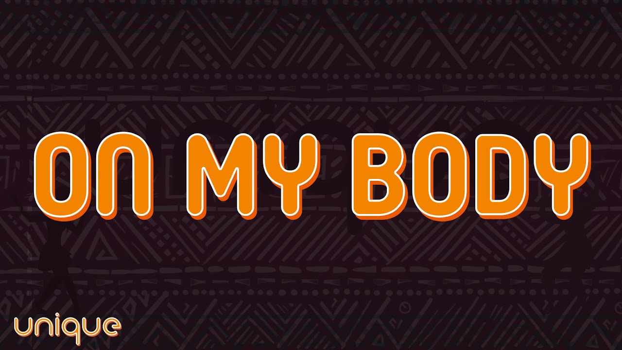 Tyla, Becky G - On My Body (Lyrics) - YouTube