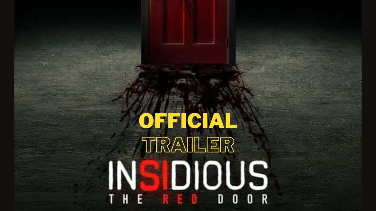 Insidious 5 : The Red Door Official Trailer Patrick Wilson Horror Movie ...