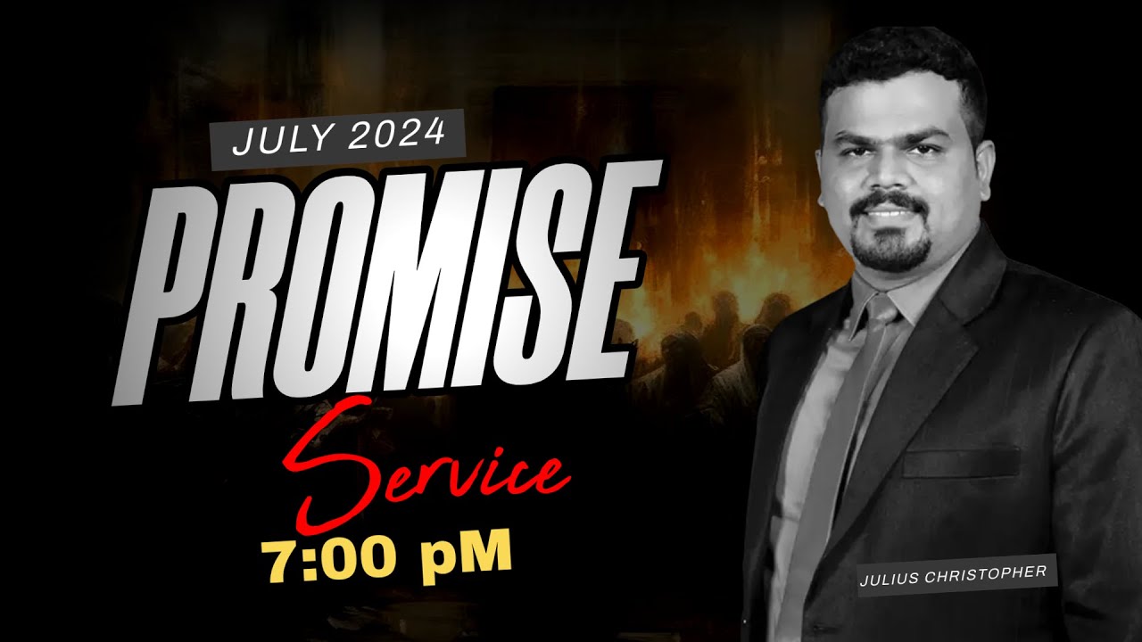 PROMISE SERVICE JULY 2024 7:00 PM - YouTube