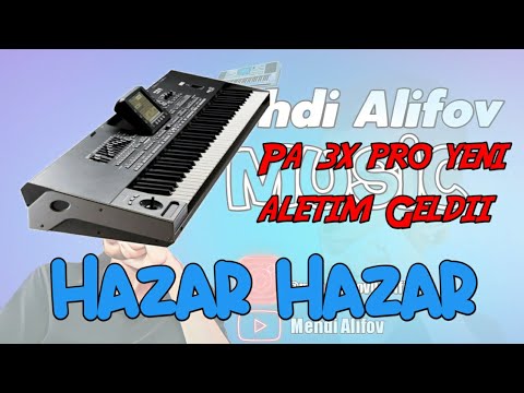 Hazar Hazar - Mehdi Alifov / Korg Pa 3x pro