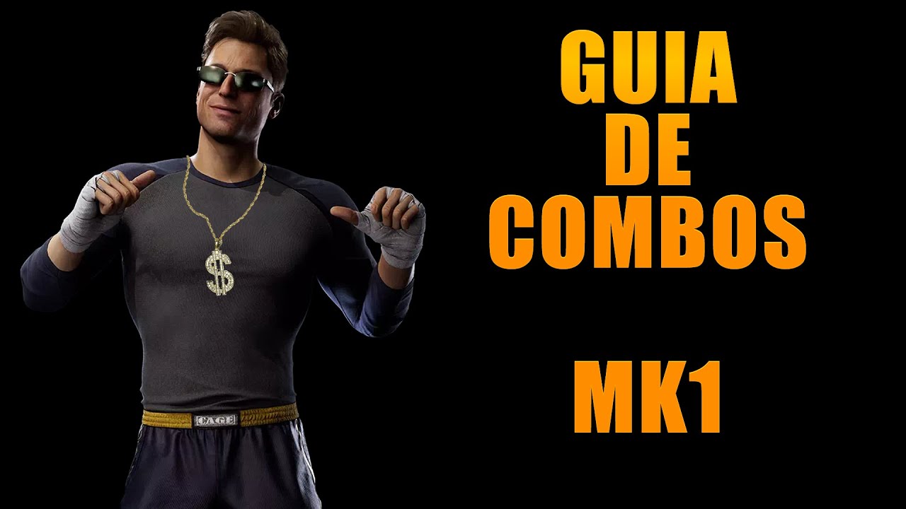 JOHNNY CAGE GUIA DE COMBOS MK1 - YouTube