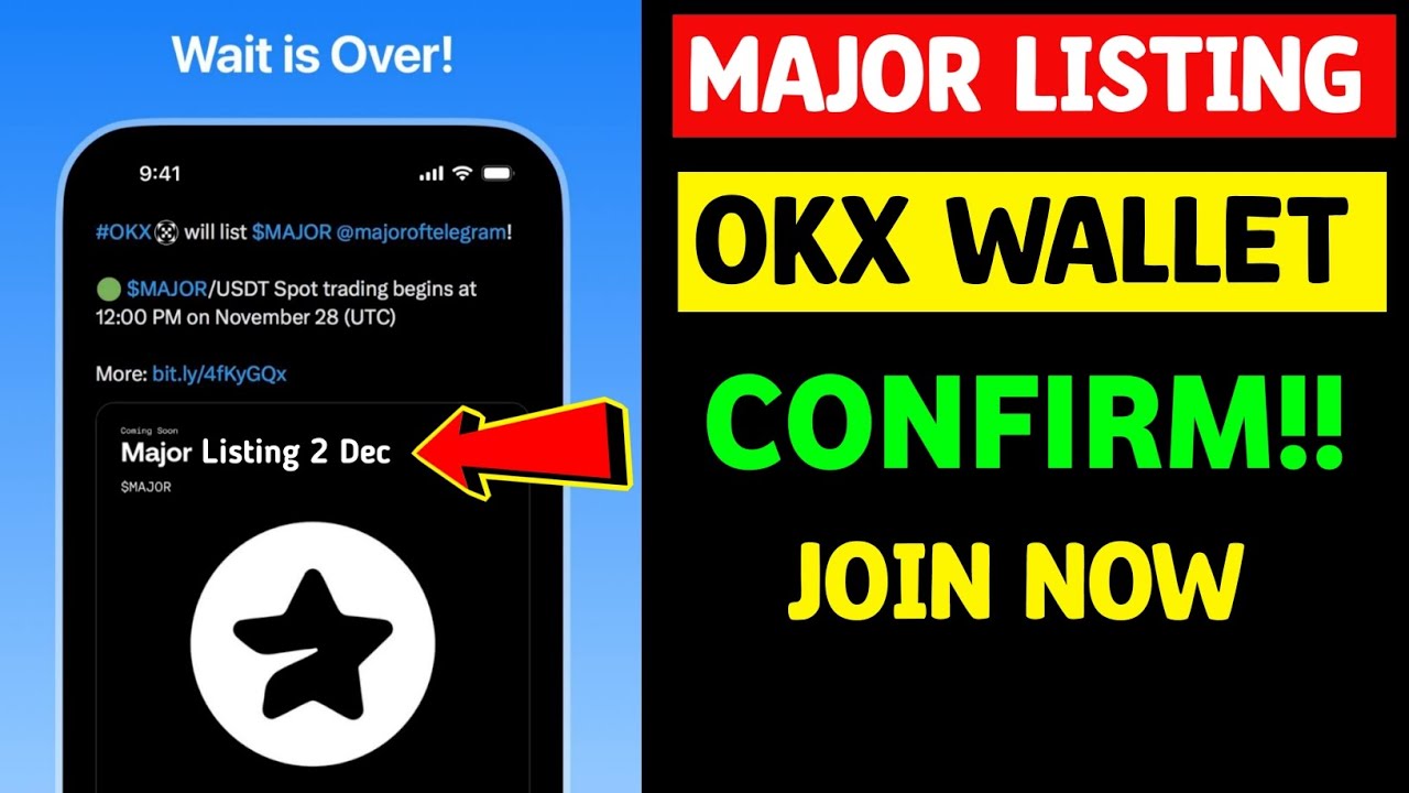 Major Listing Date OKX Wallet Confirmed | OKX Task Major | Major Token ...