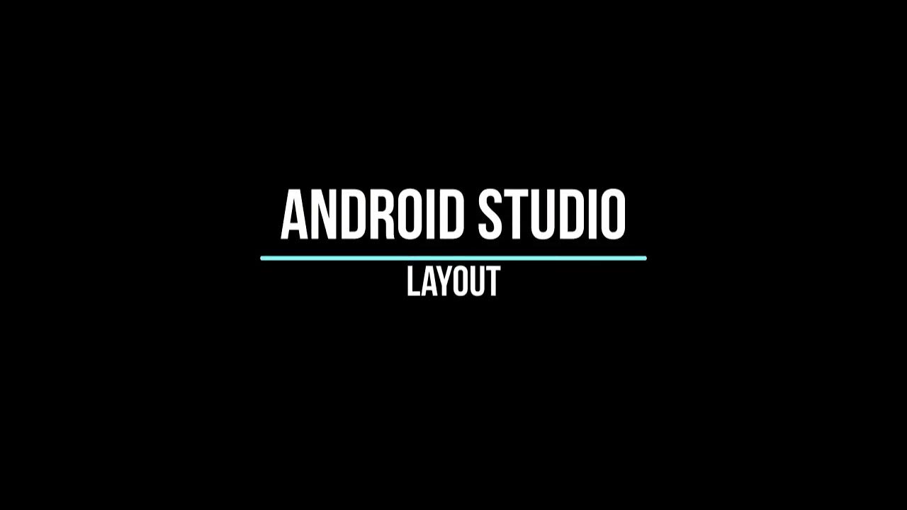 Android Studio Interface and Layout - YouTube