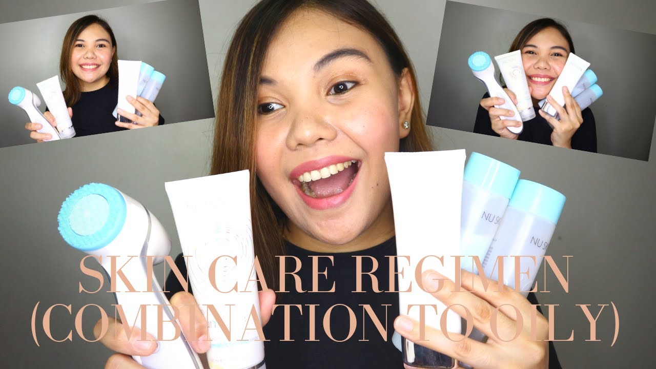 Daily Skin Care Routine for Combination to Oily Skin X Nuskin | Debbie ...