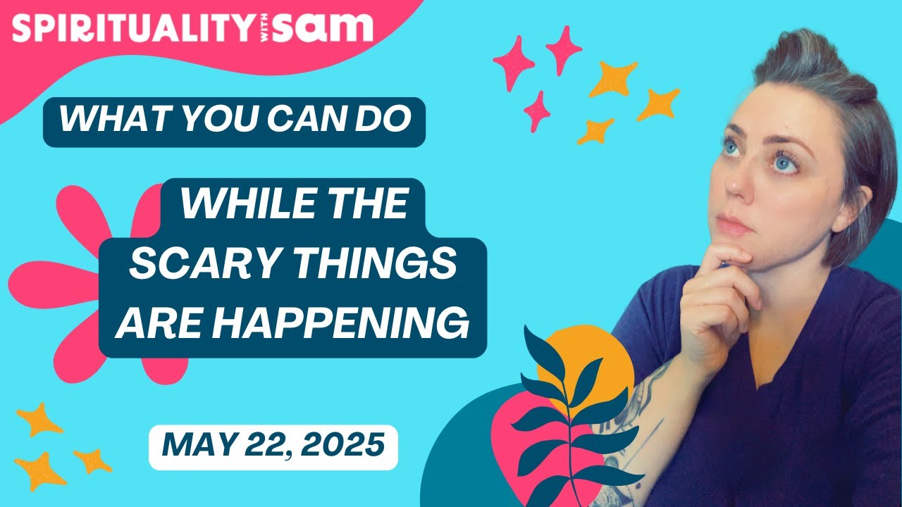 What You Can do While the Scary Things are Happening - YouTube