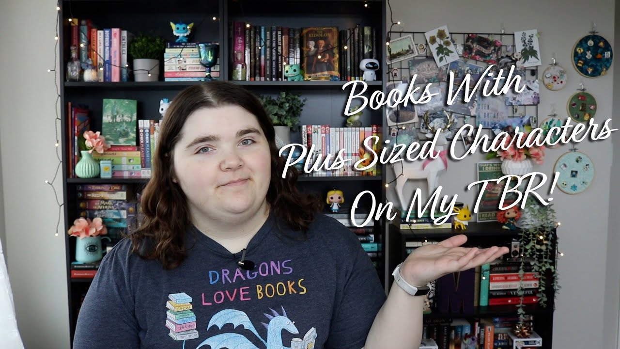 Books With Plus Size Characters I Want To Read! - YouTube