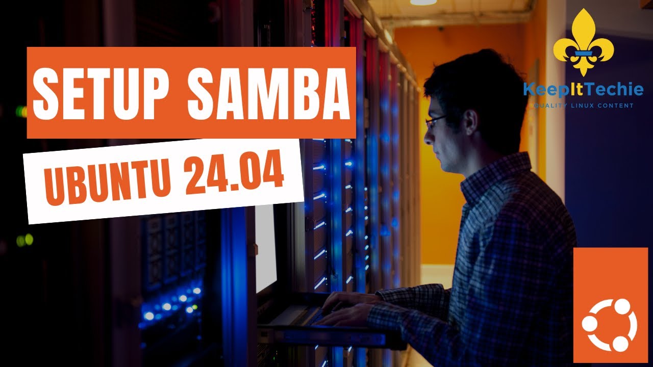 Set Up A Samba Server On Ubuntu 2404 Step By Step Guide For File