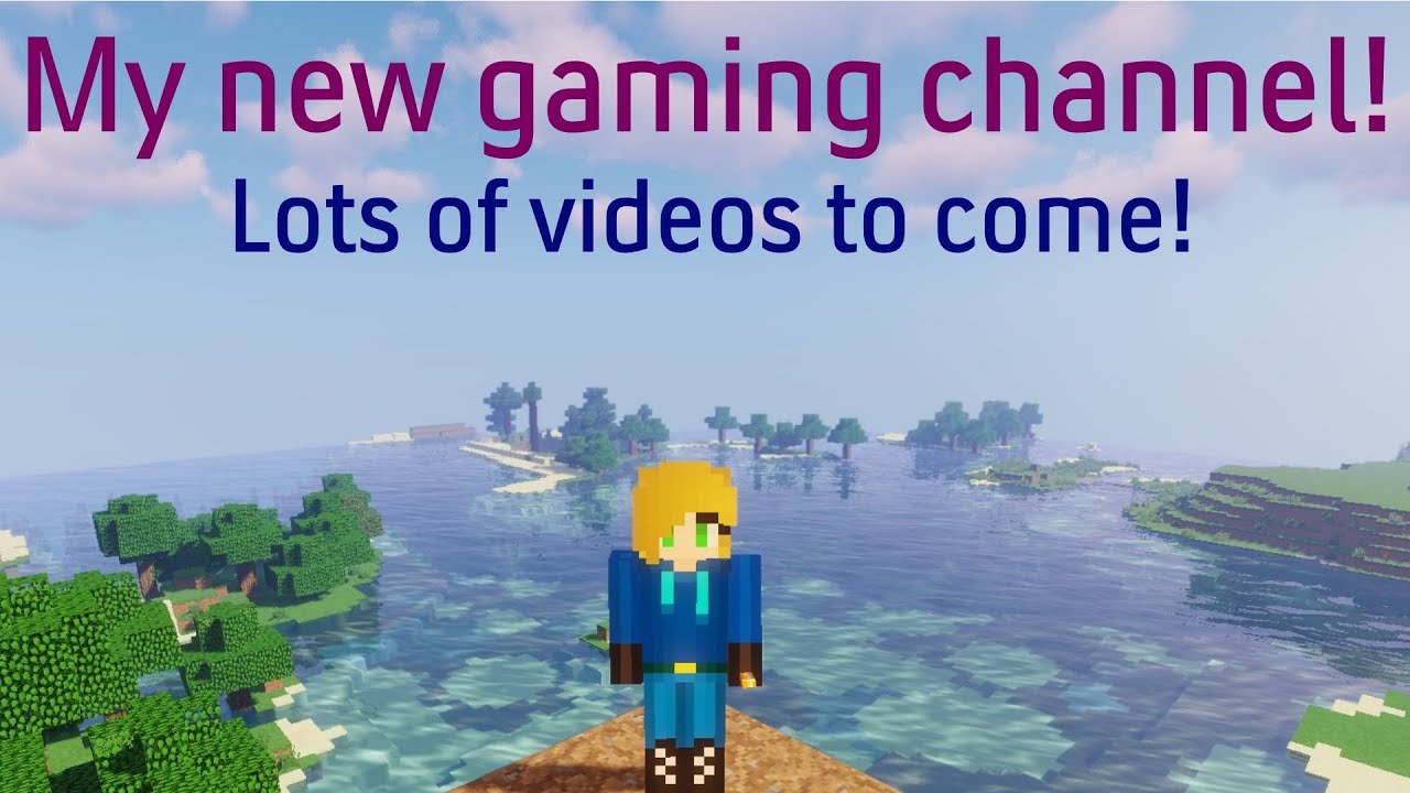 Welcome to my new gaming channel! - YouTube