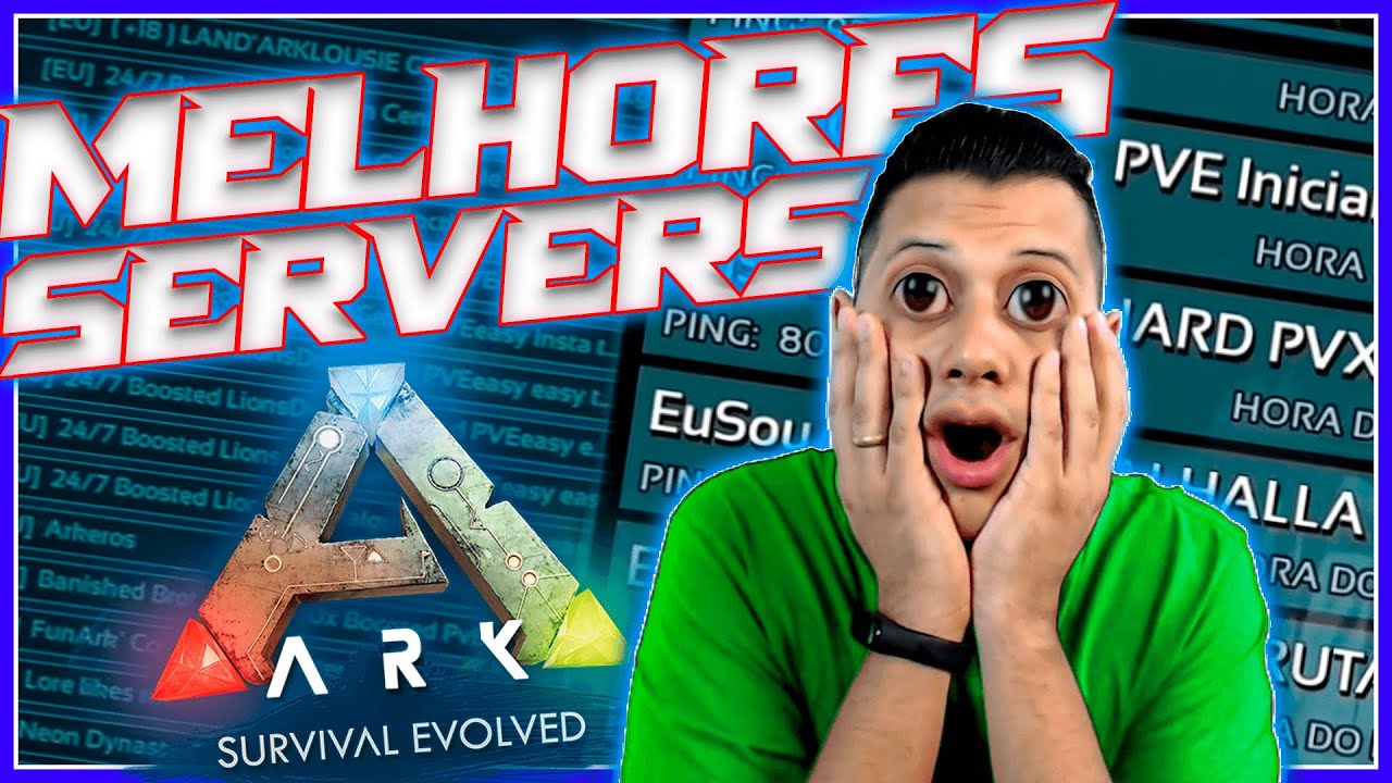 MAIORES e MELHORES Servidores ARK SURVIVAL BRASIL - MOBILE XBOX PC STEAM EPIC GFORCE CLOUD ...