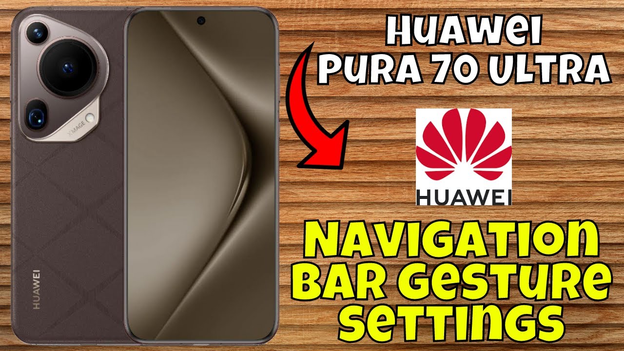 Change back button and navigation bar gesture Huawei Pura 70 Ultra ...