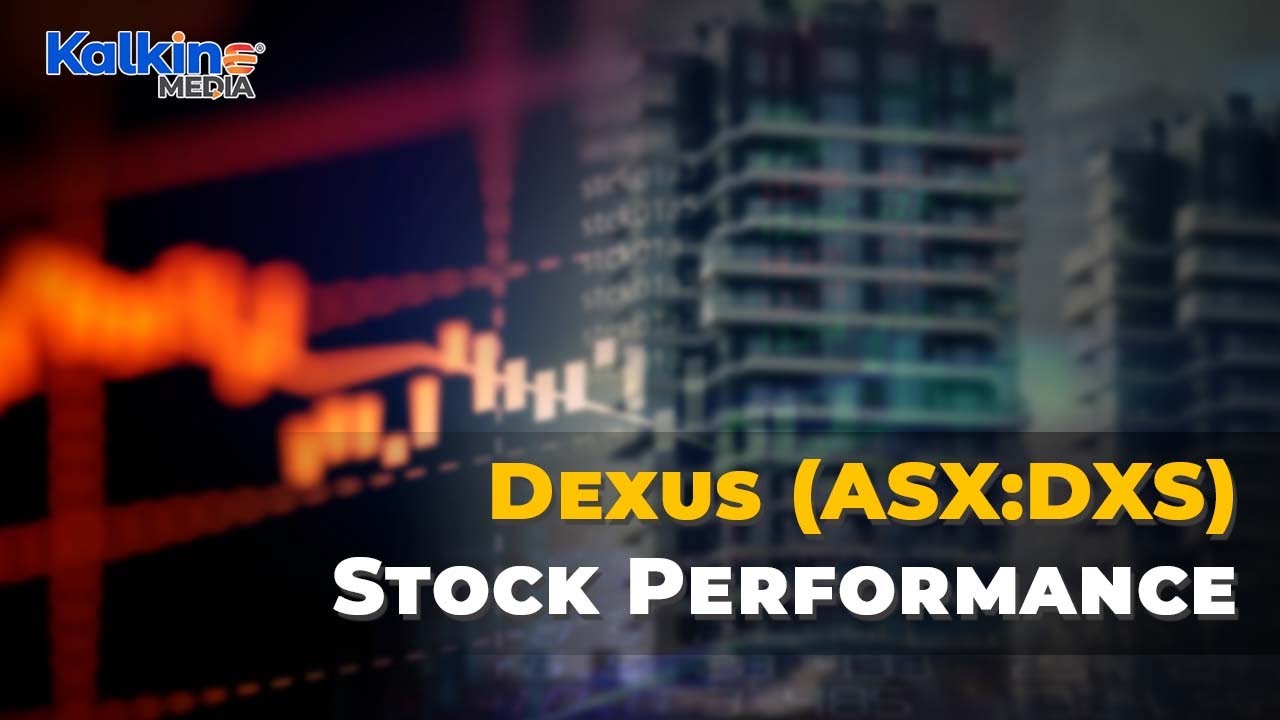 How Well Is Dexus (ASX:DXS) Faring In The Market? - YouTube