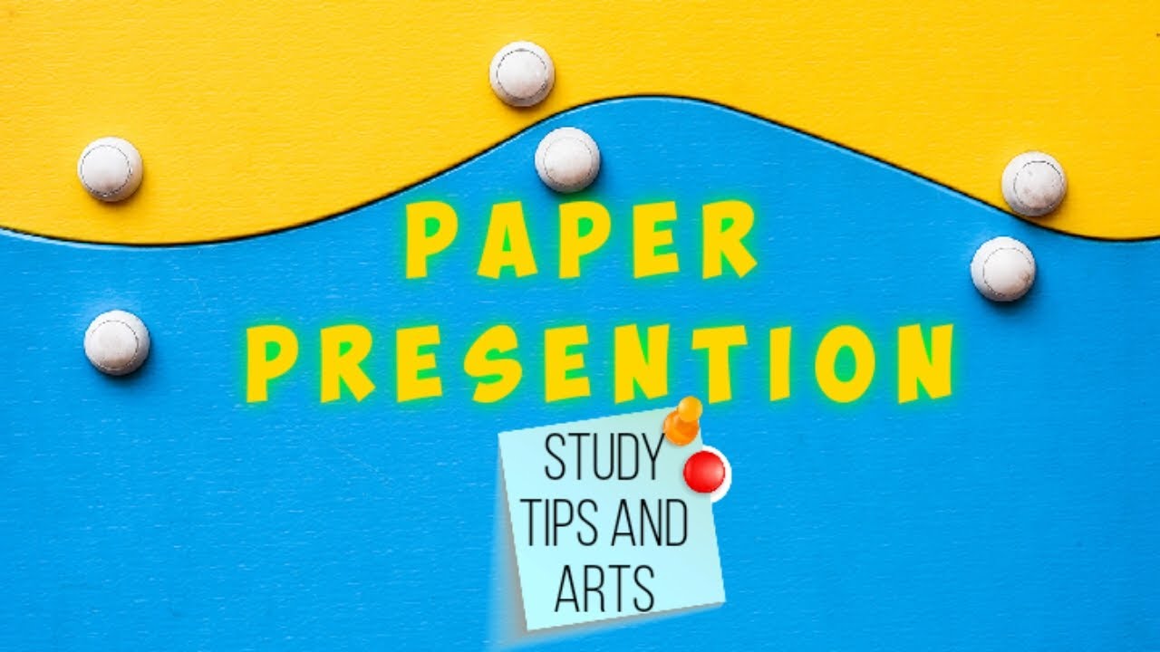 Paper | Presention || Study Tips And Arts - YouTube