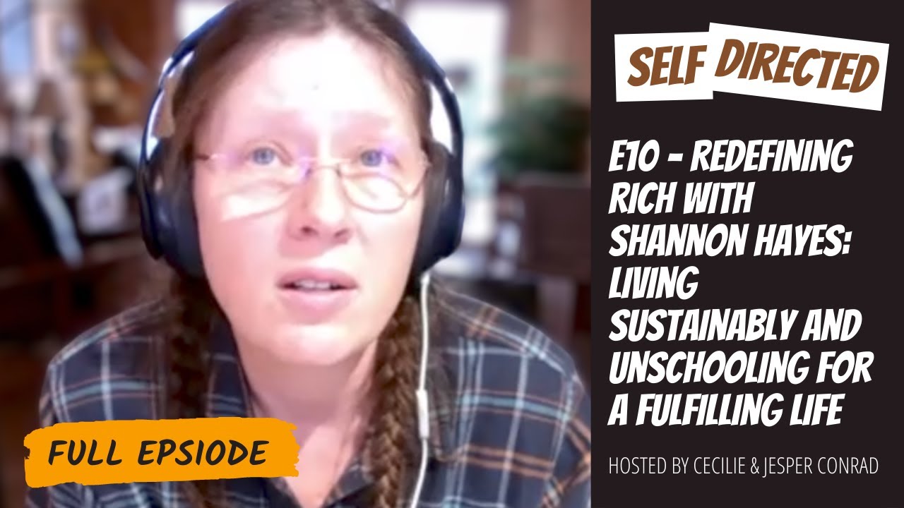E10 - Redefining Rich with Shannon Hayes: Living Sustainably and ...