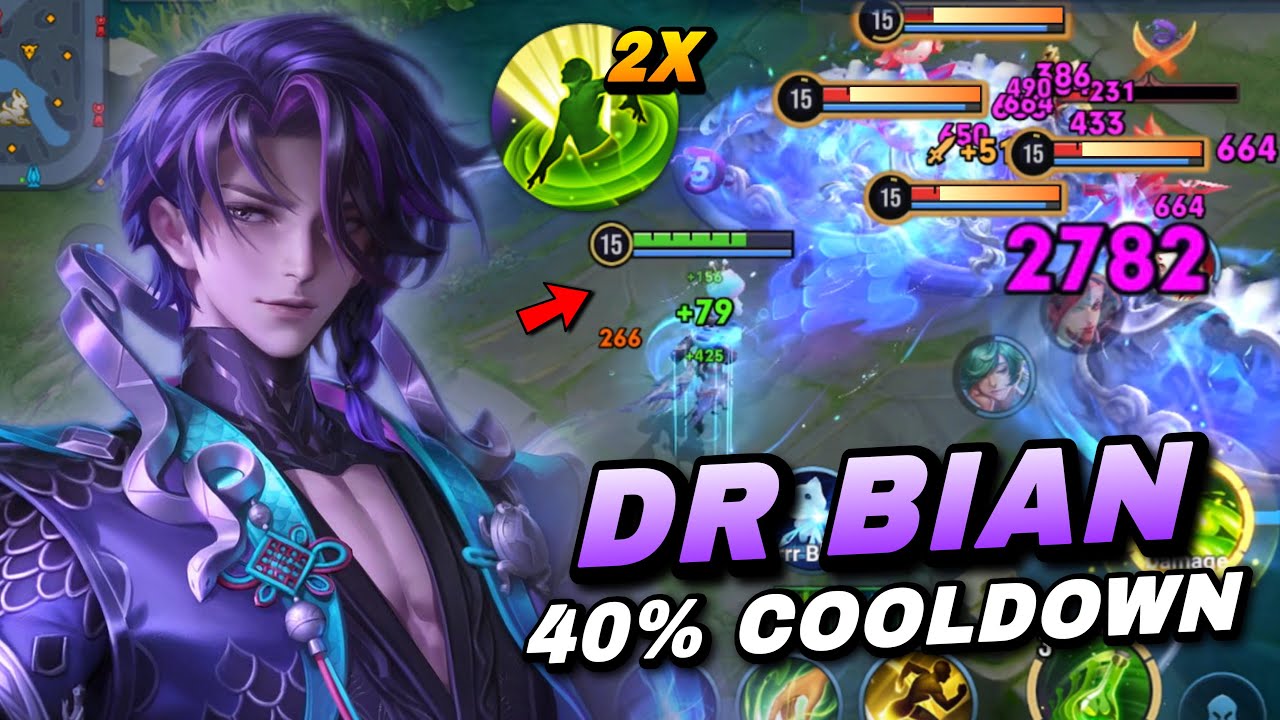 DR BIAN 40% COOLDOWN & 2X ULT IS A WALKING FOUNTAIN! DR BIAN BEST BUILD ...
