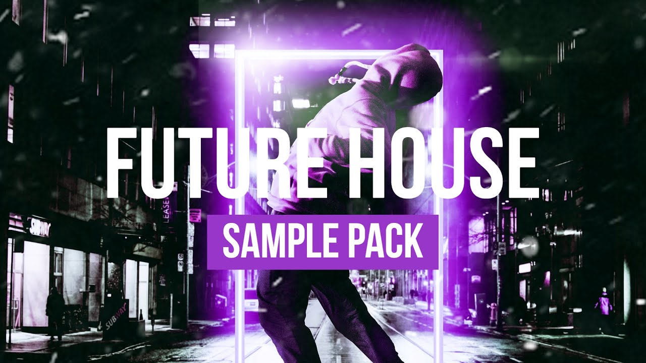 FUTURE HOUSE SAMPLE PACK V1 | VOCALS, PRESETS & FL STUDIO PROJECTS INCLUDED - YouTube