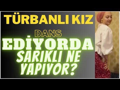 Türbanlı Kız Dans Ediyor! Sarıklı Taciz ediyor! Neden? - Dini Sohbet