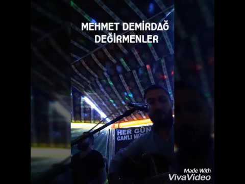 Değirmenler MEHMET DEMİRDAĞ