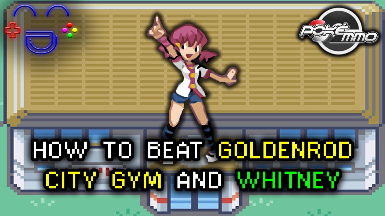 How to Beat Goldenrod Gym & Whitney | Johto | PokeMMO Guide - YouTube