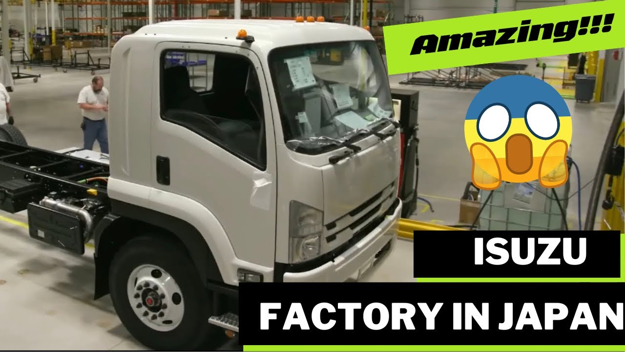 WOW !! PABRIK TRUK ISUZU DI JEPANG SERBA CANGGIH | FACTORY ISUZU IN ...