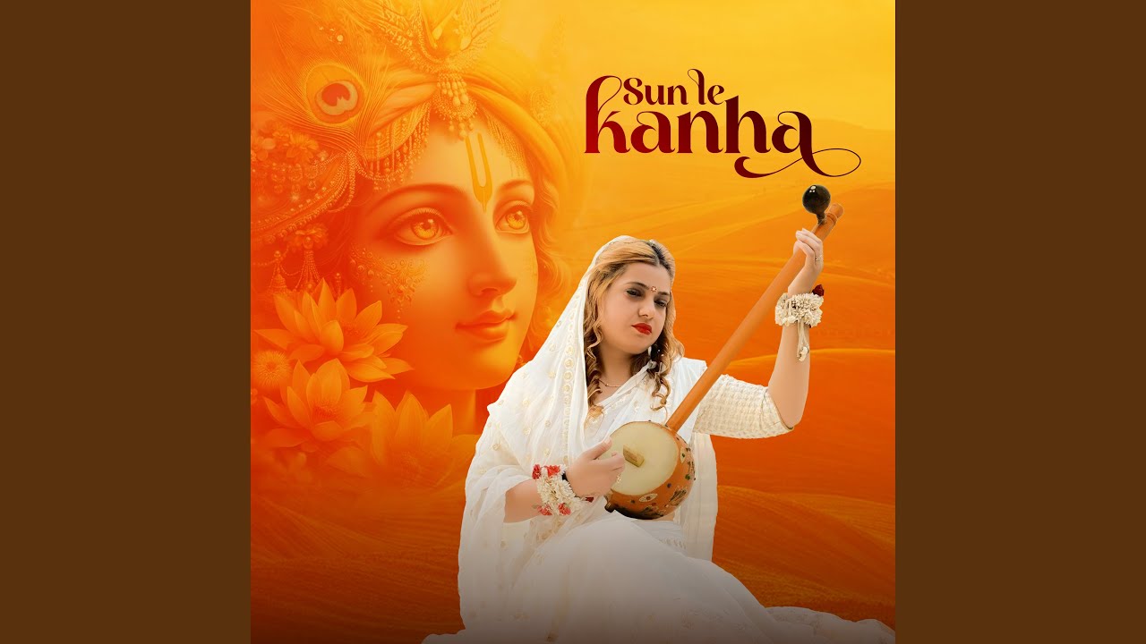 Sun Le Kanha (feat. Varsha Verma) - YouTube
