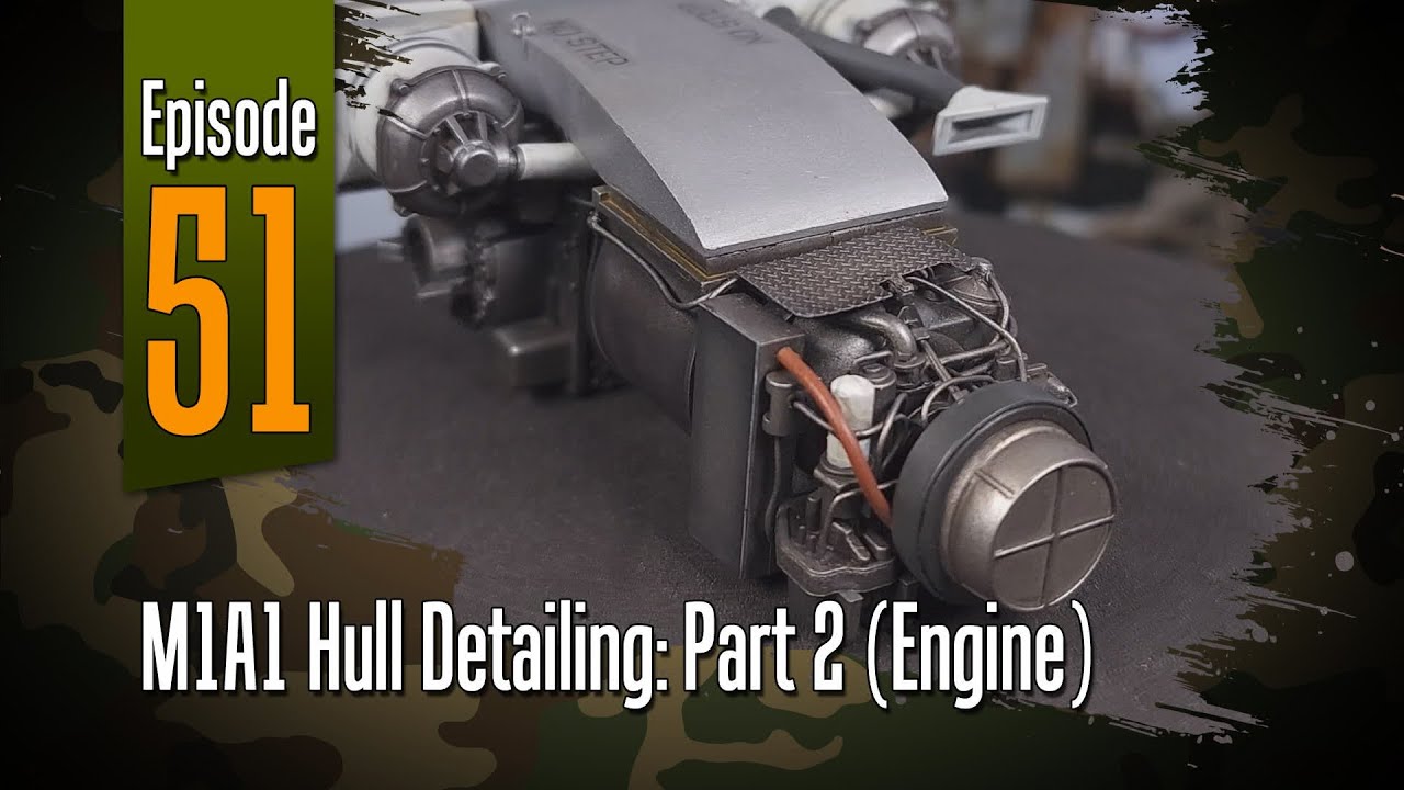 Off the Sprue | M1A1 Hull Detailing: Part 2 (Engine) - YouTube