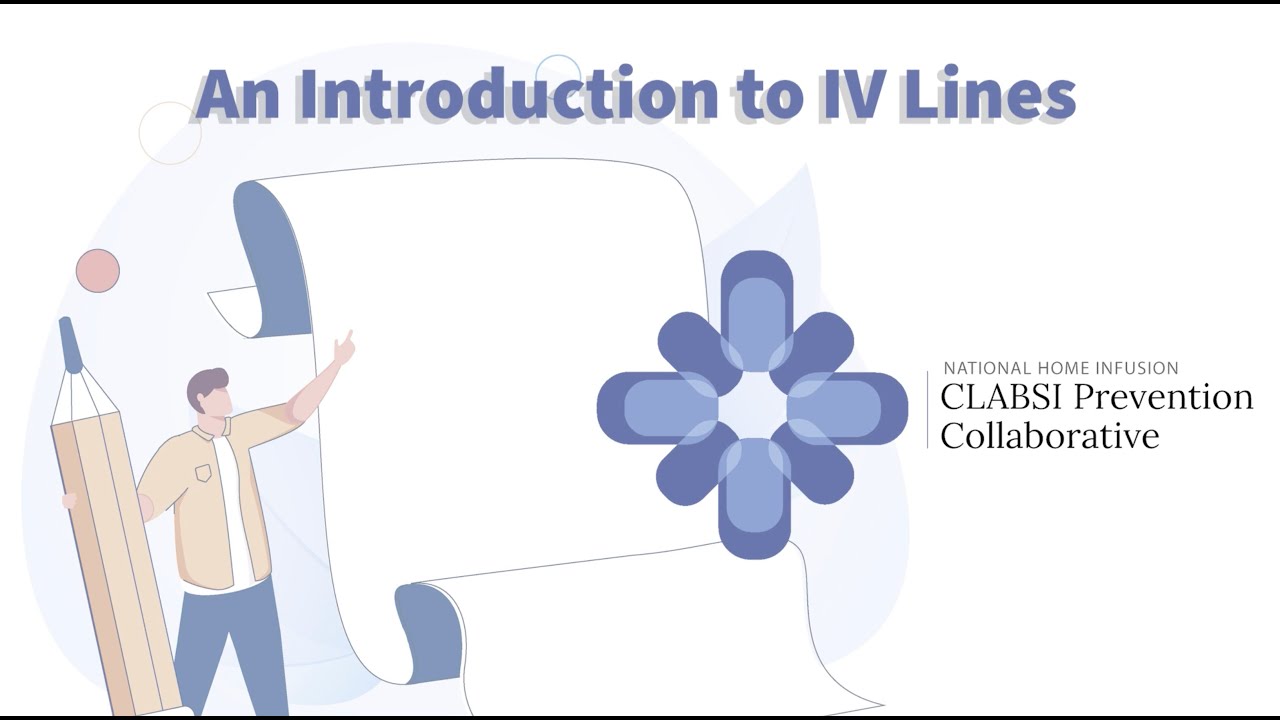 An introduction to IV lines 2024 - YouTube