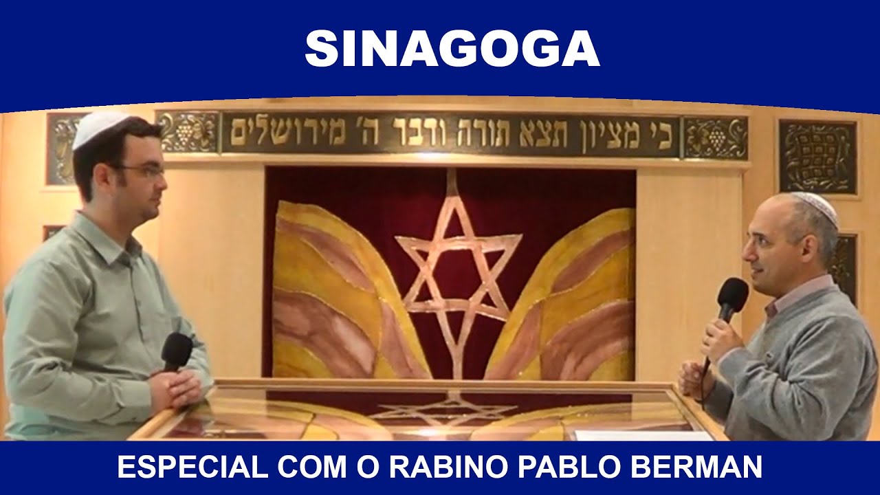 SINAGOGA - RABINO PABLO BERMAN - YouTube
