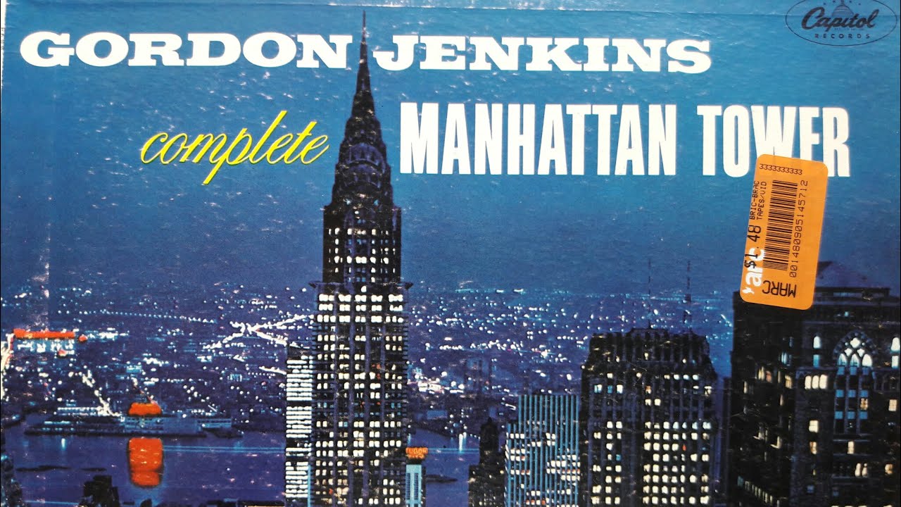 Manhattan Tower - Gordon Jenkins - DRAMA! - YouTube