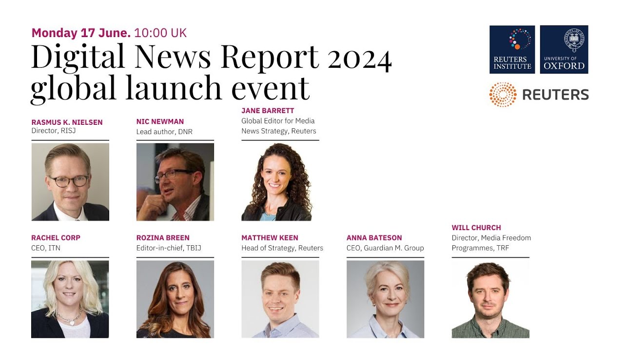 LIVE: launch of the Digital News Report 2024. - YouTube