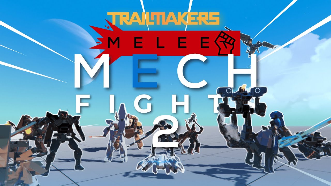 Put your Hands Up! Trailmakers melee mech fights 2 highlights ガンダムシリーズ ...