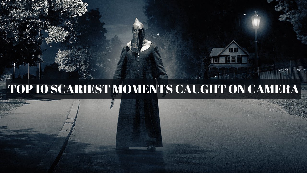 10 Scary Moments Caught On Camera || Freaky Stuff Caught On Camera ...