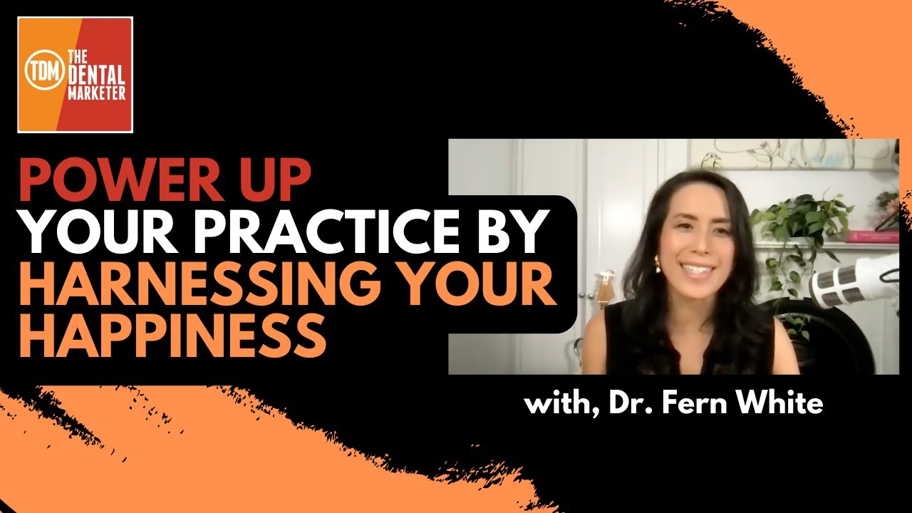 How to Power up Your Practice by Harnessing Your Happiness First | Dr. Fern White - YouTube
