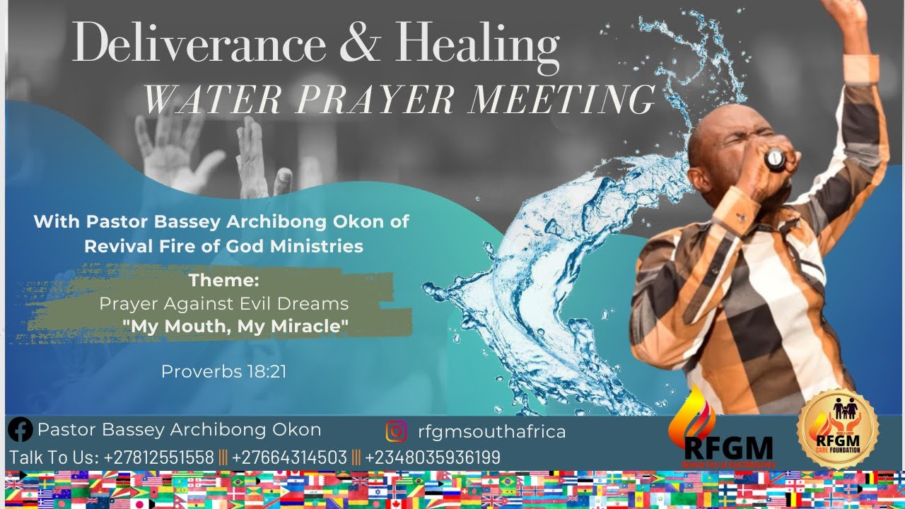 DELIVERANCE & HEALING WATER PRAYER MEETING. 10TH OCTOBER 2023 - YouTube