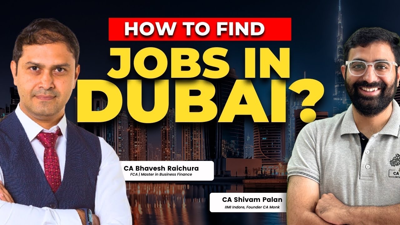 How to Find Jobs in Dubai (UAE)? - Foreign Job Opportunities for CAs ...