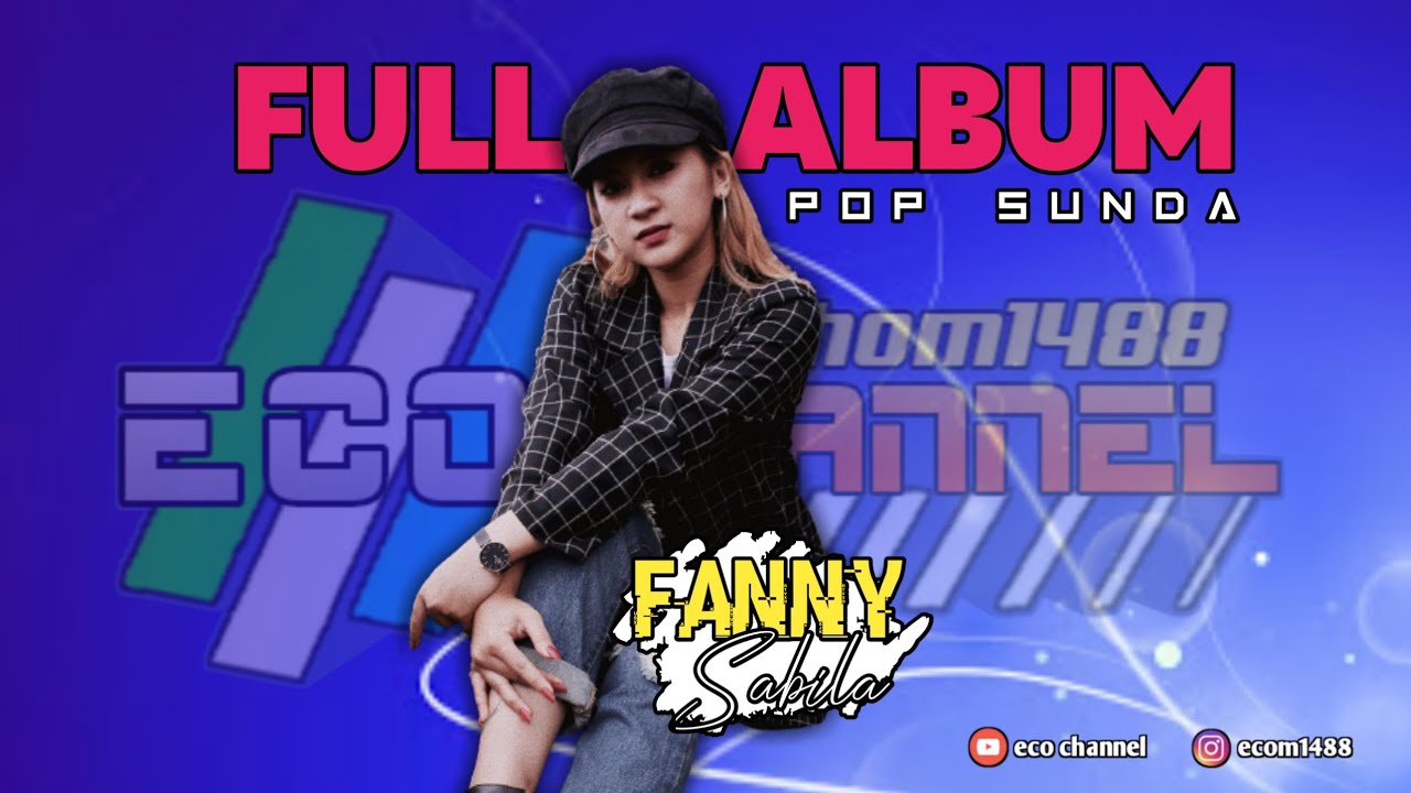 Fanny Sabila || Special Full Album Pop Sunda - YouTube