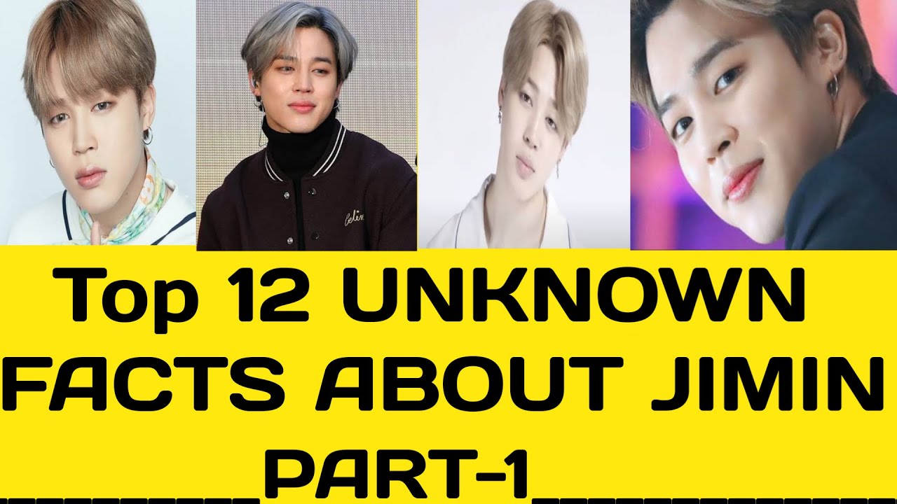 Top 50 Unknown Facts About BTS Jimin Part-1 || interesting and unknown ...