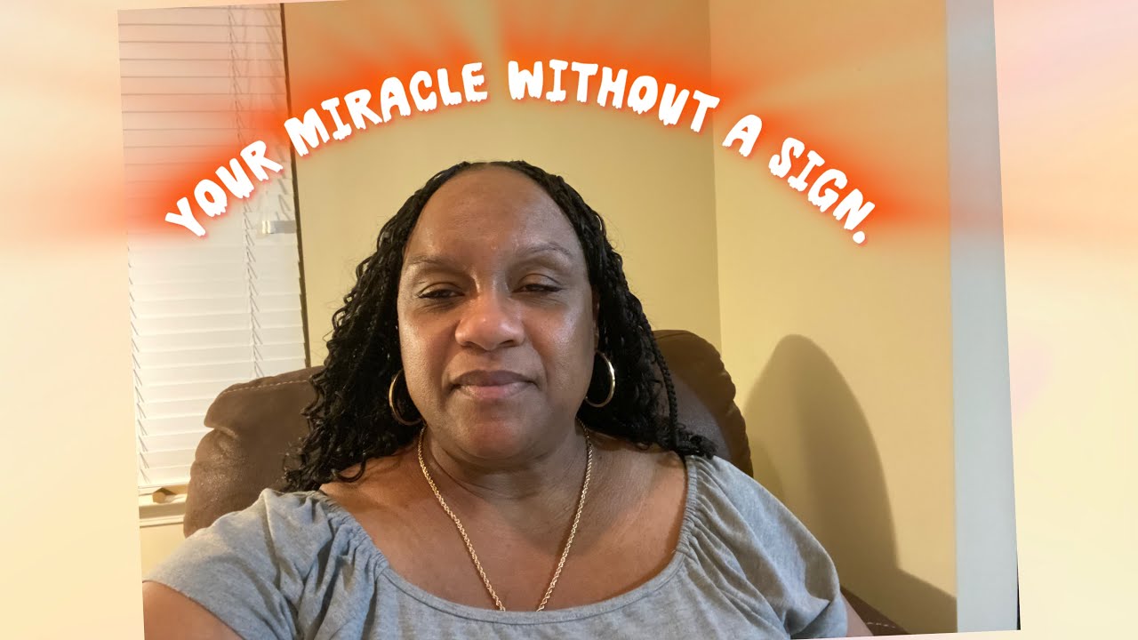 YOUR MIRACLE Will be More Than A Favor! It is A Sign To (All People ...