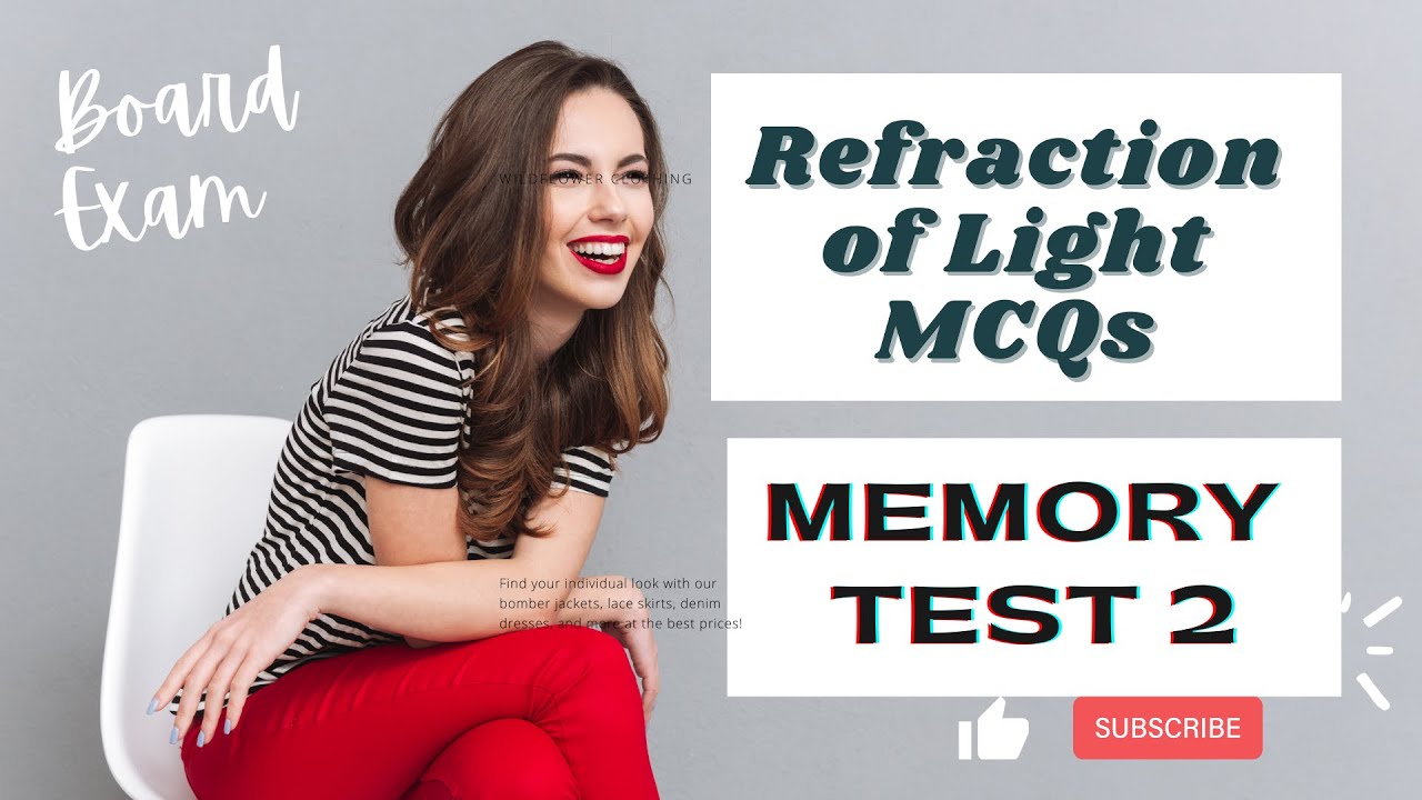 02 Refraction of Light MCQ Quiz | Memory Test 2| LIGHT CLASS 10 MCQ ...