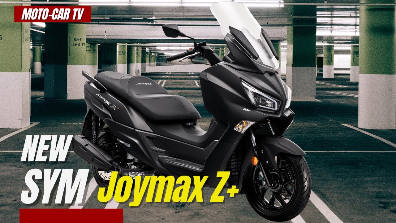 New SYM Joymax Z+ New Design More Comfort | MOTO-CAR TV - YouTube