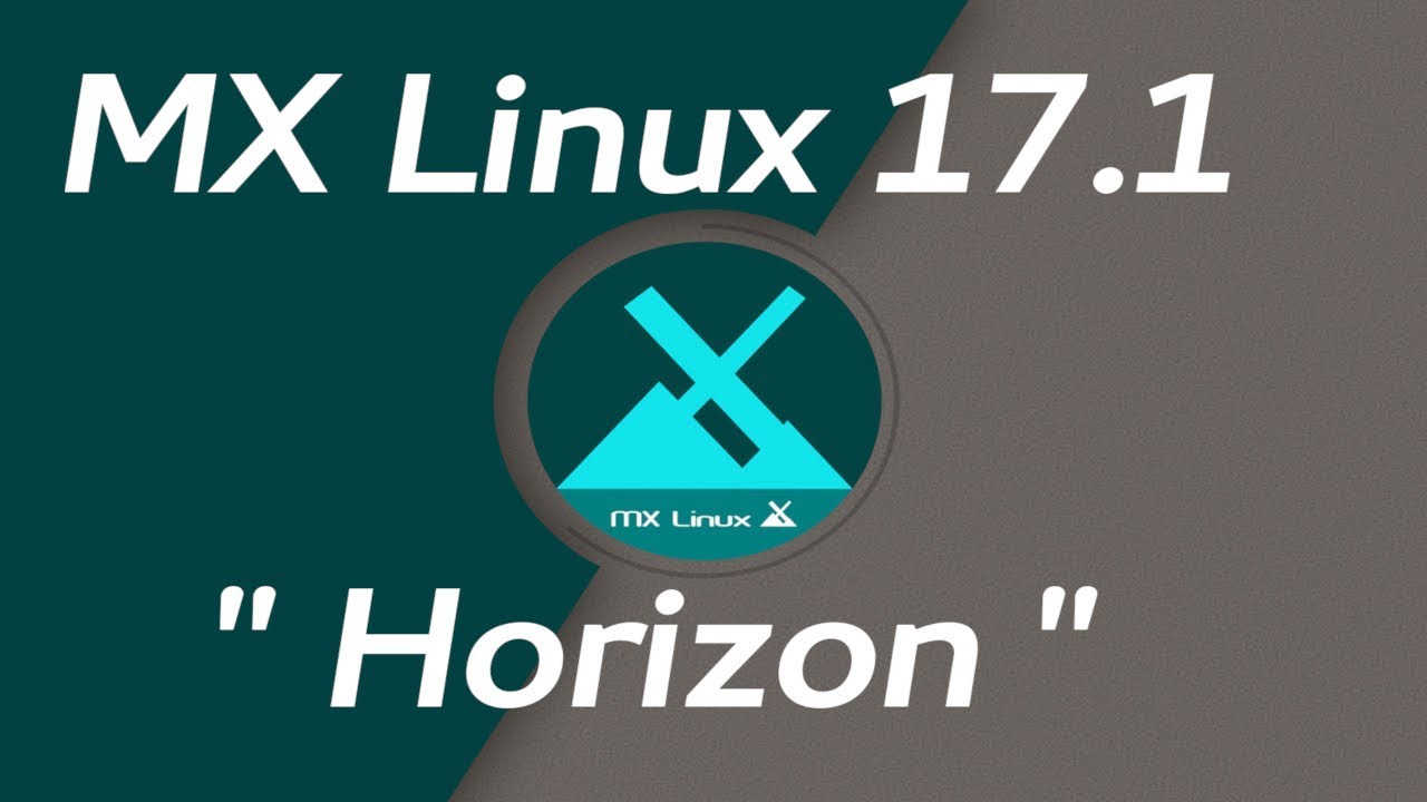 MX Linux 17.1 "Horizon" - YouTube