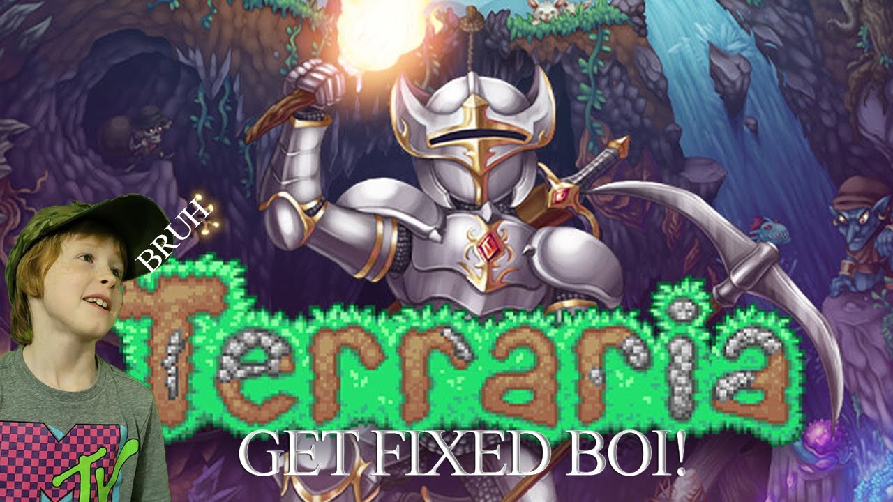 Terraria: Get Fixed Boi! - YouTube