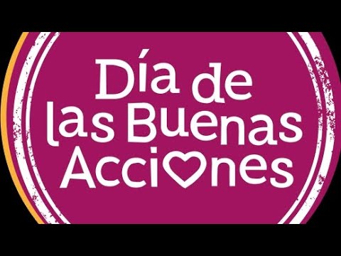 Día de Las Buenas Acciones... Zoe Cano Frías - YouTube