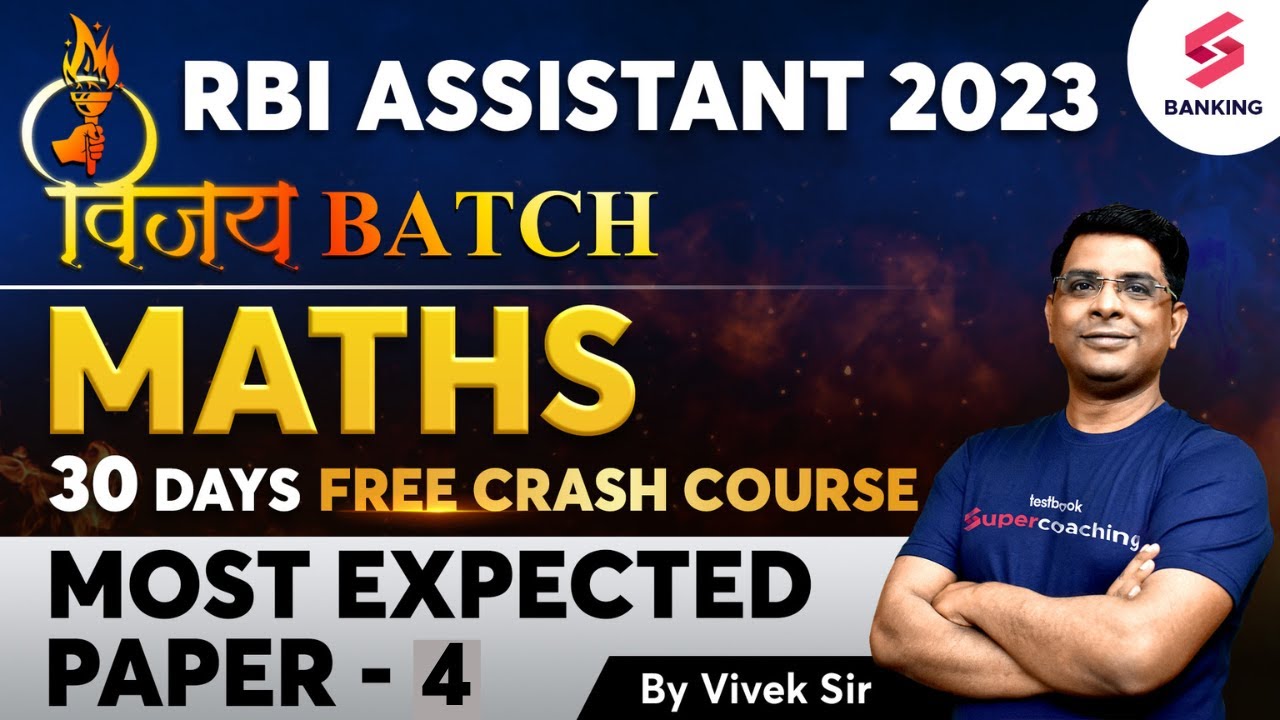 RBI ASSISTANT 2023 | Maths | Most Expected Question Part-4 | RBI Assistant Exam 2023 | By Vivek ...