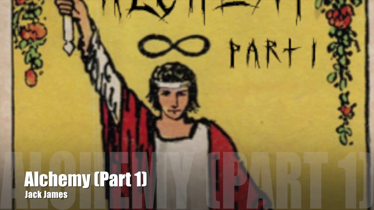 Alchemy Pt. I (The Magician) - Jack James - YouTube