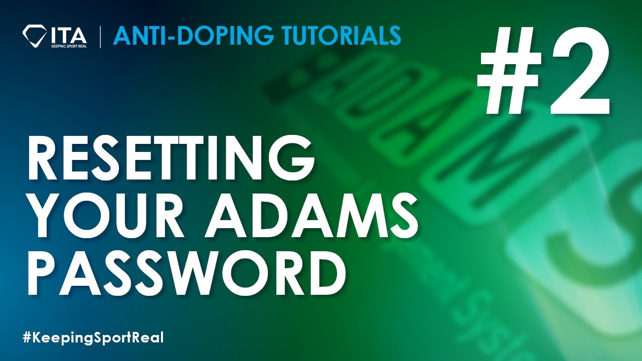 ITA Tutorials - ADAMS: Resetting the password - YouTube